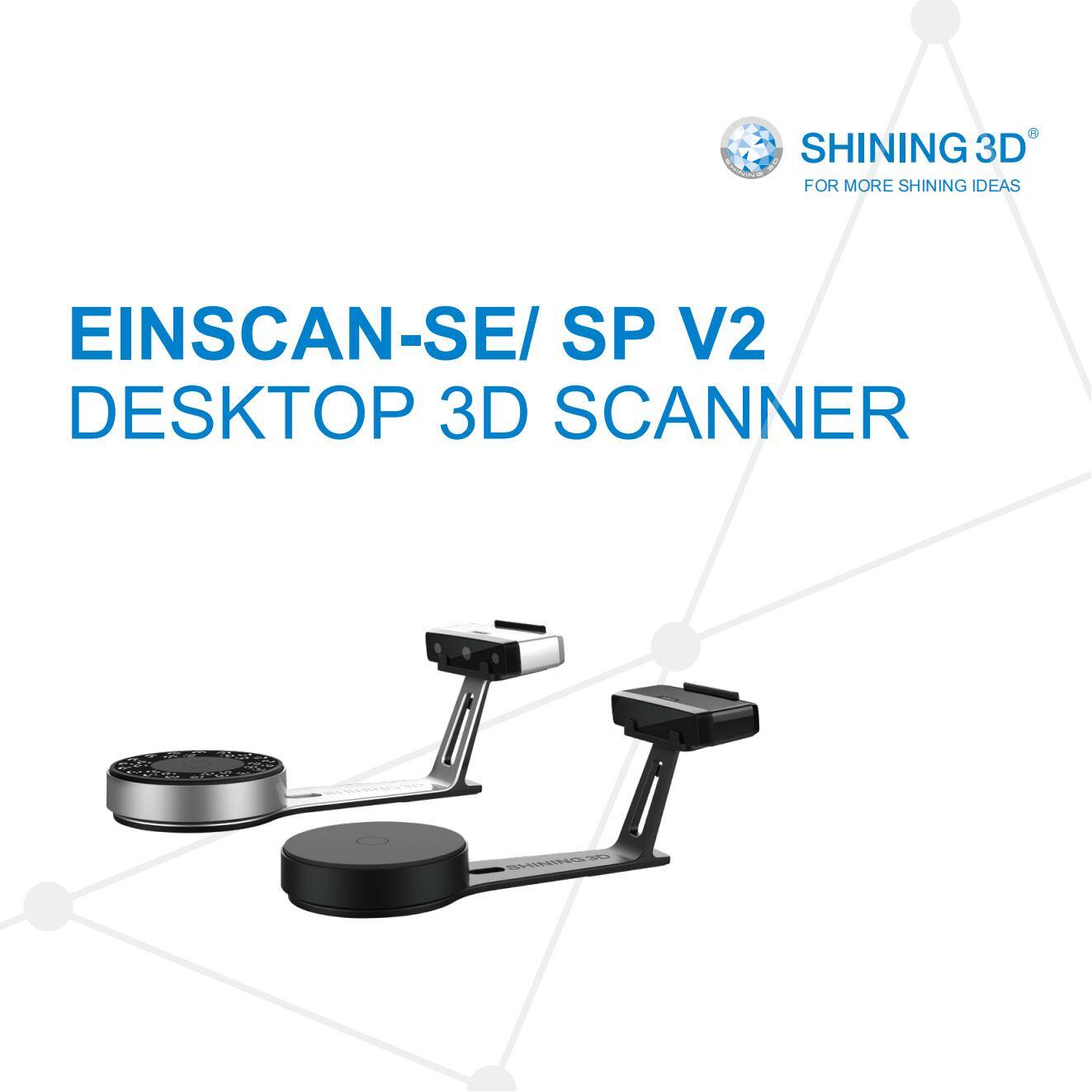 Download SHINING 3D Scanner Brochures, Solution White Papers