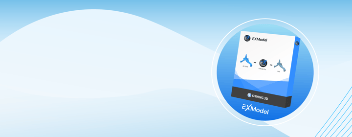 EXModel Software丨Scan to CAD丨SHINING 3D